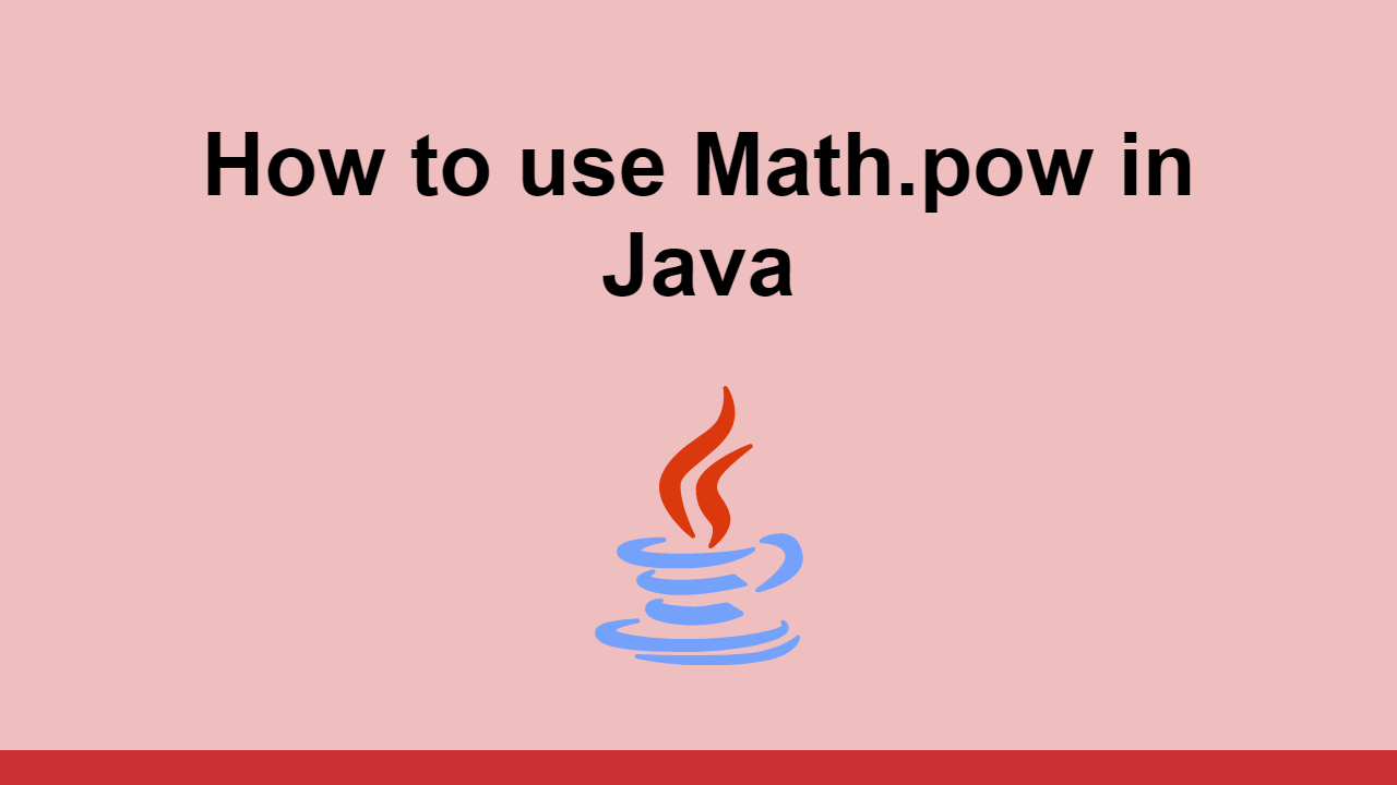 How To Use Math pow In Java