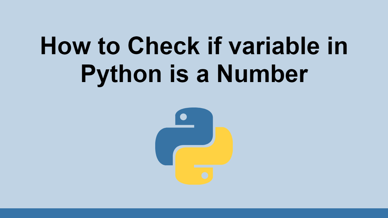 How To Check If Variable In Python Is A Number
