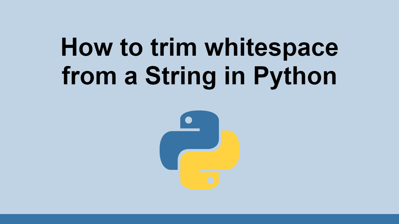 How To Trim Whitespace From A String In Python Sabe
